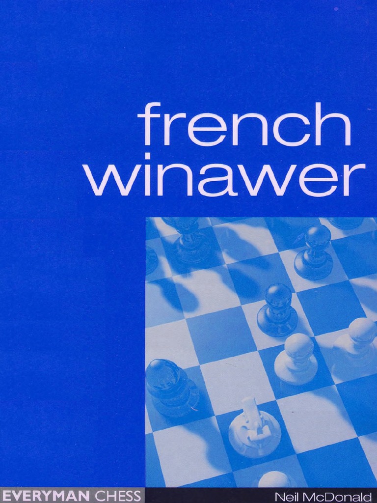 (Neil McDonald) French Winawer (Everyman Chess) | PDF