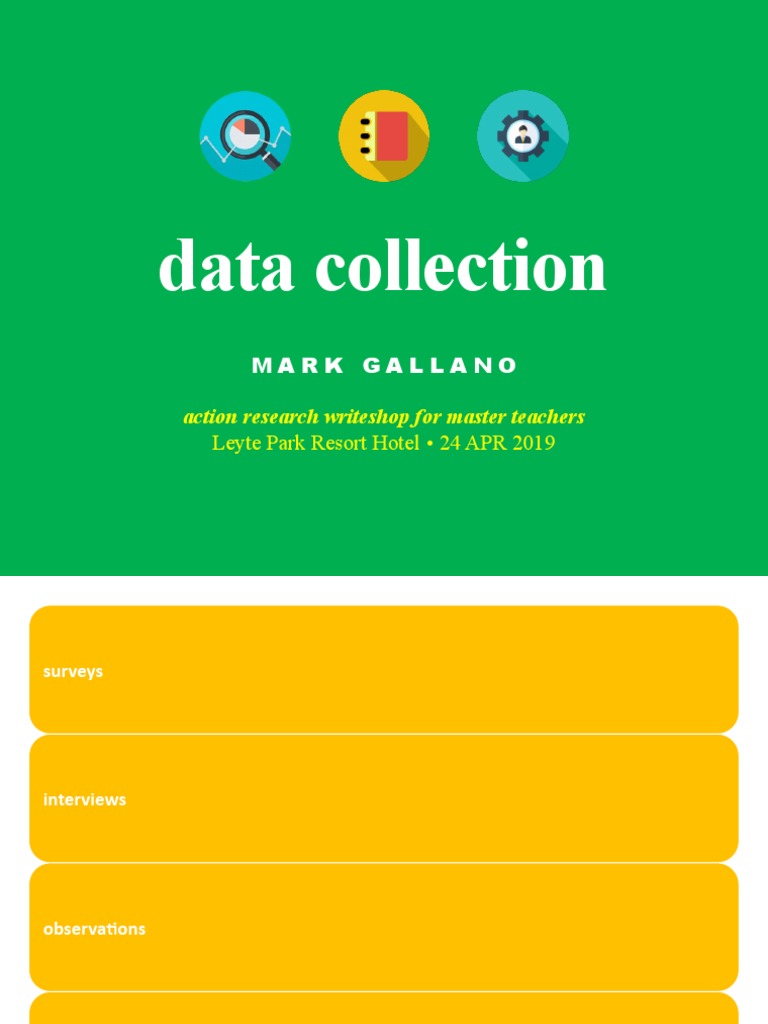 Data Collection: Action Research Writeshop For Master Teachers | PDF ...