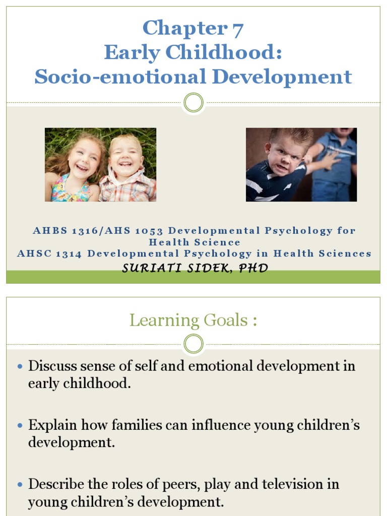 Early Childhood: Socio-Emotional Development: Suriati Sidek, PHD | PDF ...
