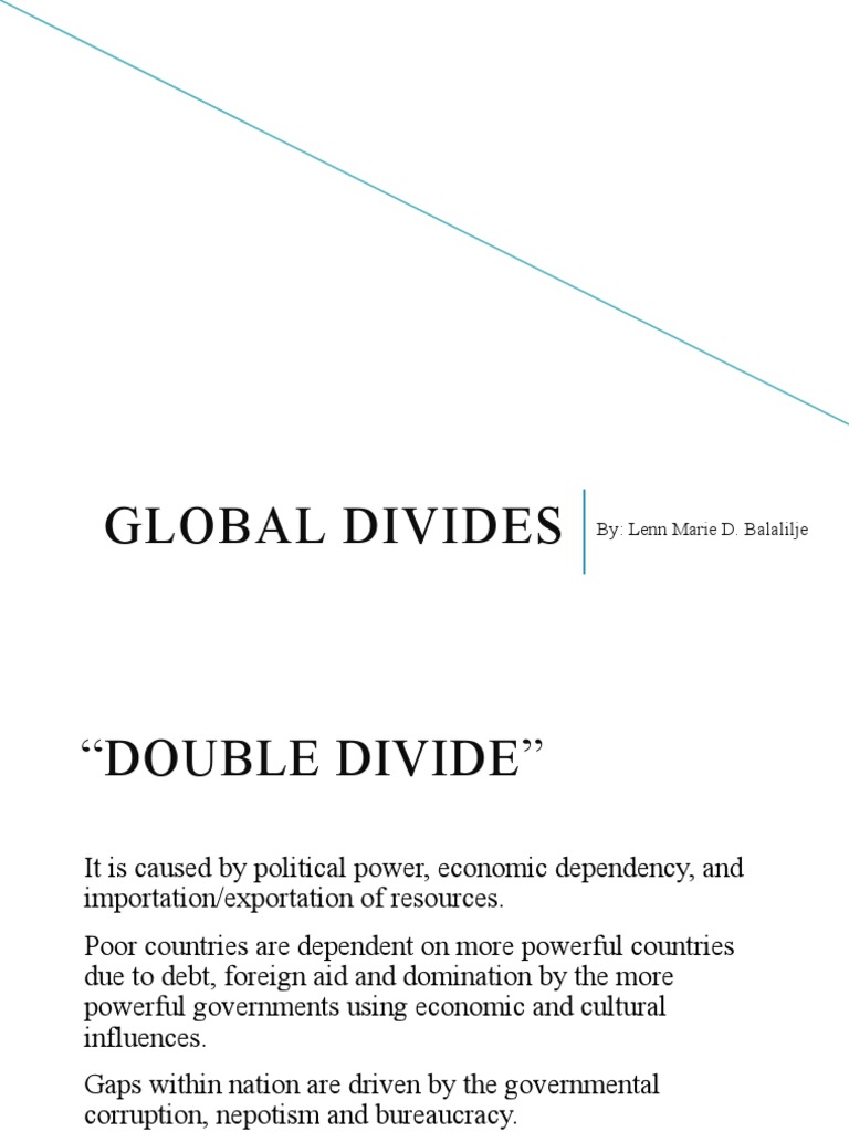 Global Divides: By: Lenn Marie D. Balalilje | Download Free PDF | North ...