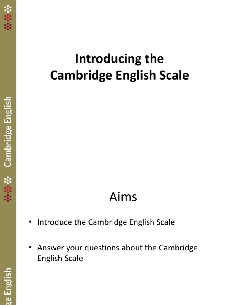 Introducing The Cambridge English Scale | PDF | Evaluation Methods ...