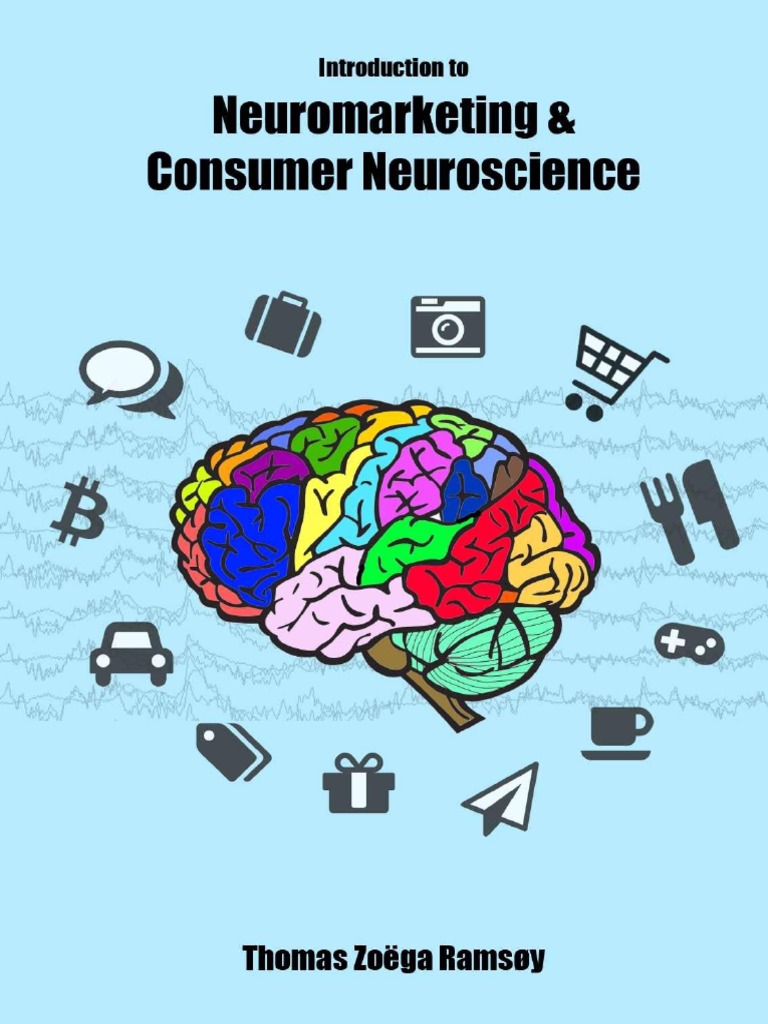 Introduction To Neuromarketing & Consumer Neuroscience | Attention ...