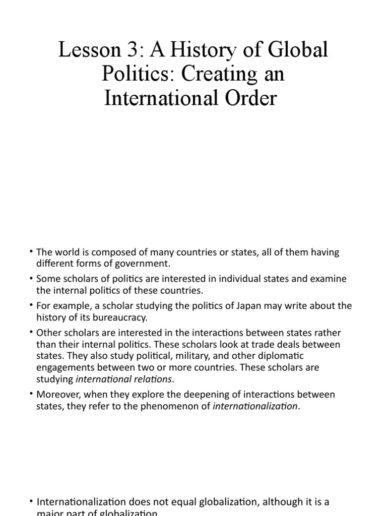 Lesson 3 - A History of Global Politics Creating An International Order ...