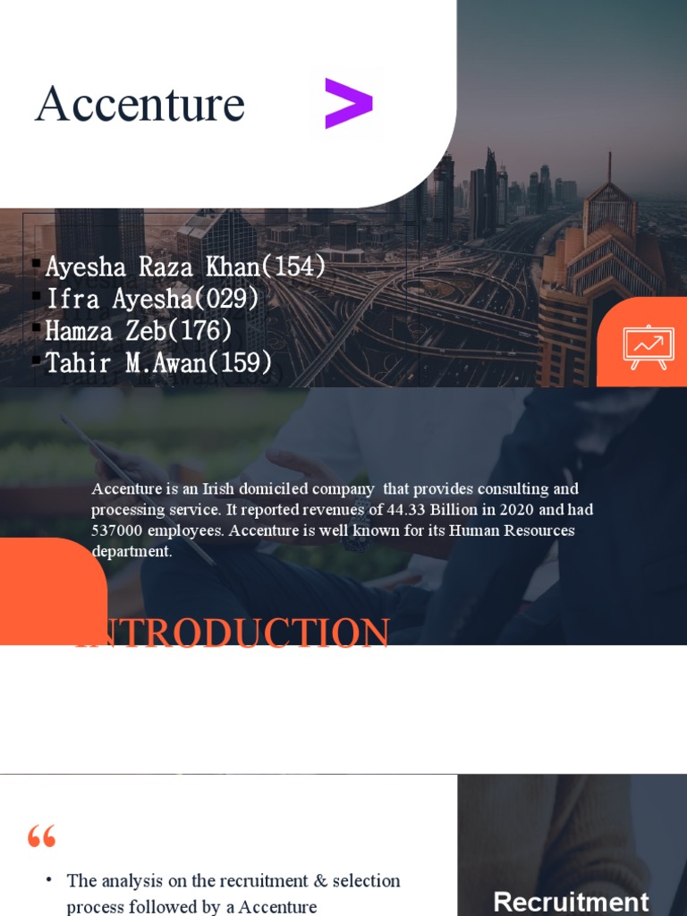 Accenture: Ayesha Raza Khan (154) Ifra Ayesha (029) Hamza Zeb (176) Tahir M.Awan | PDF ...