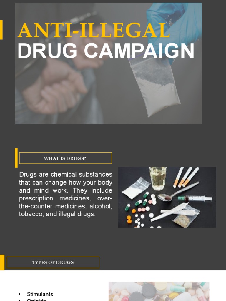 Anti-Illegal Drug Campaign | PDF | Heroin | Methamphetamine
