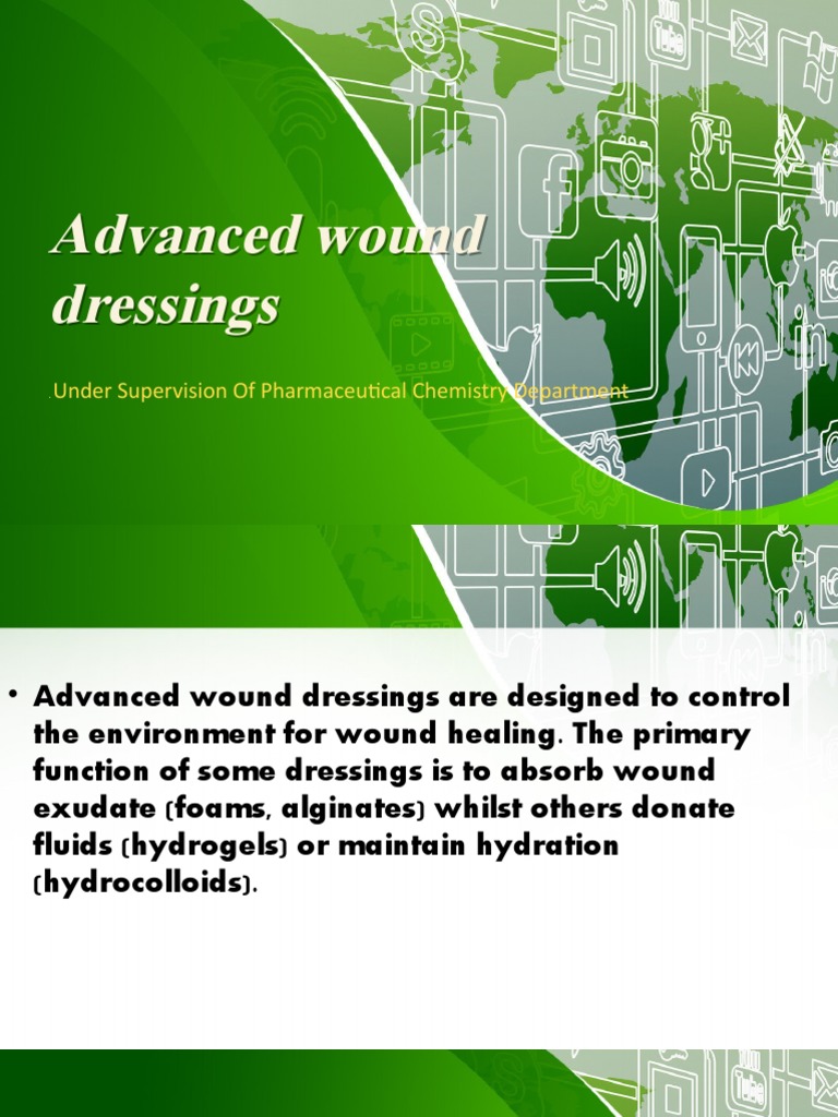 Advanced Wound Dressings Overview | PDF | Gel | Chemical Substances