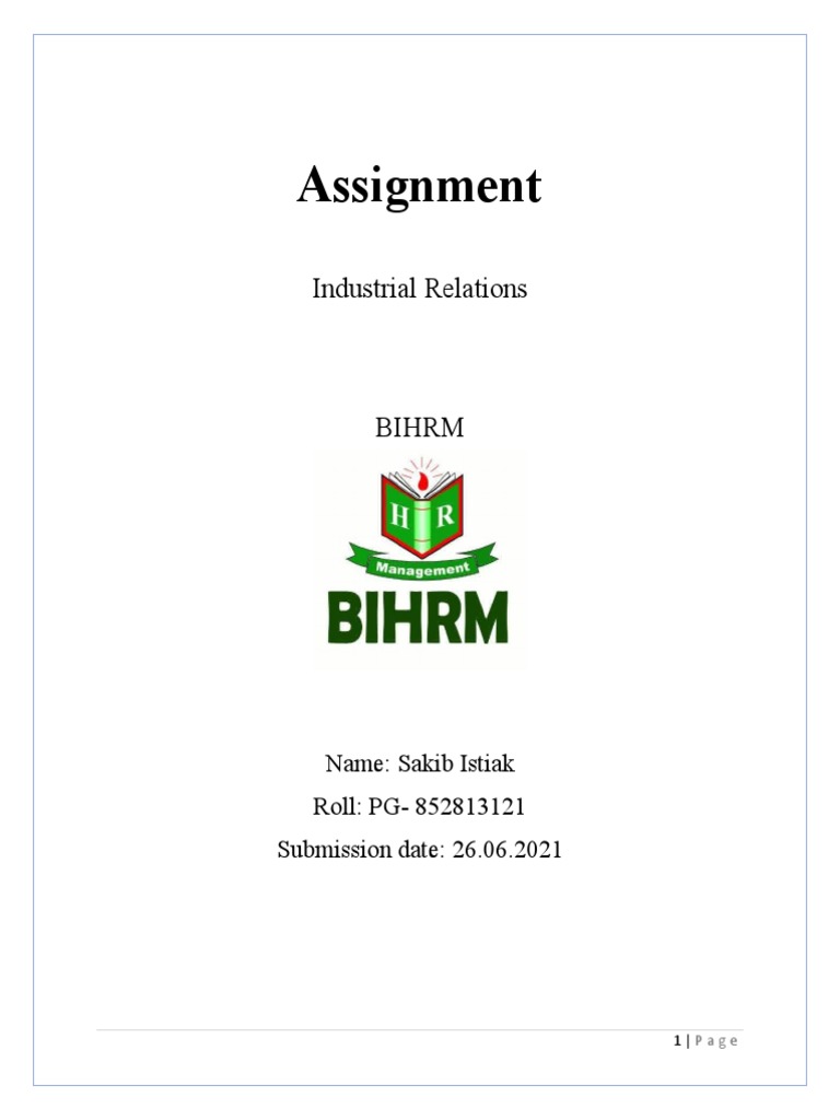 Industrial Relations Assignment | Download Free PDF | International Labour Organization | Trade ...