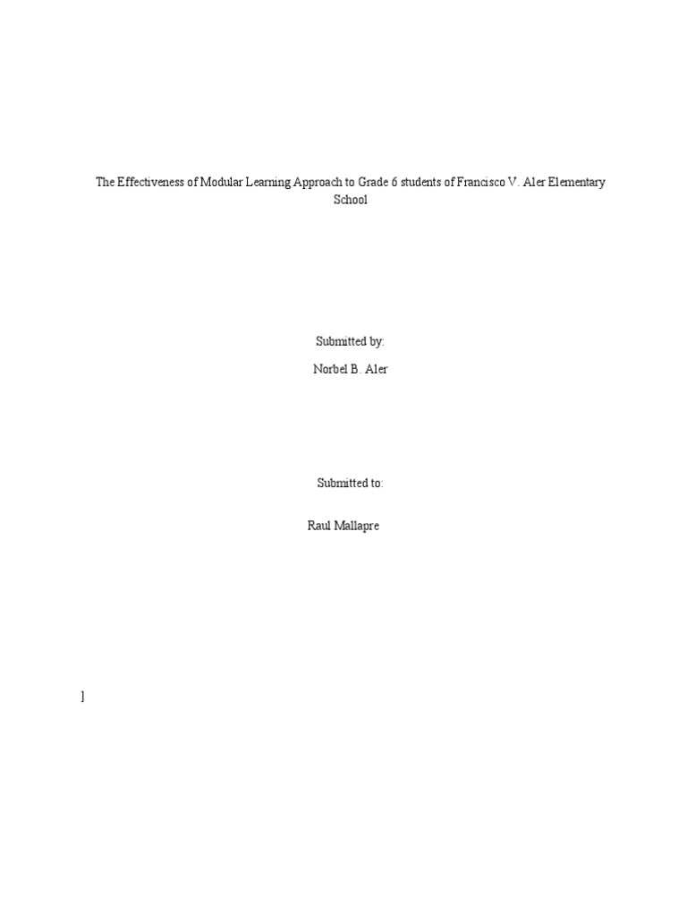 The Effectiveness of Modular Learning Approach To Grade 6 Students of ...