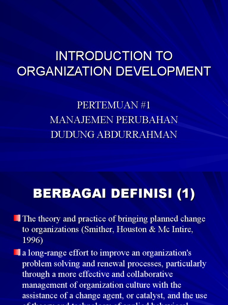 Kuliah 01 Introduction To Organization Development | PDF | Organization ...