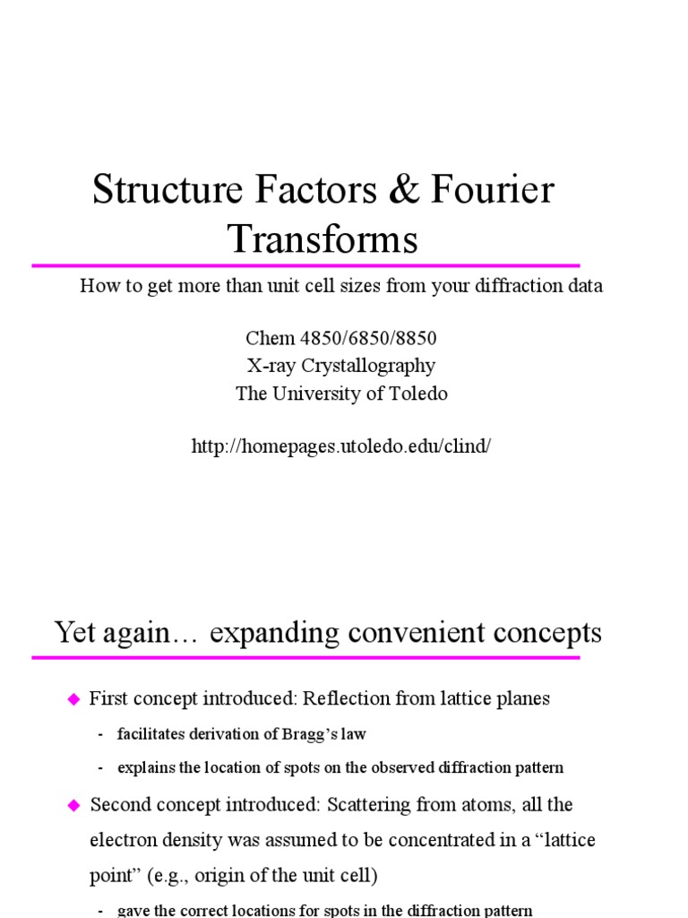 Structure Factors & Fourier Transforms | PDF | X Ray Crystallography ...