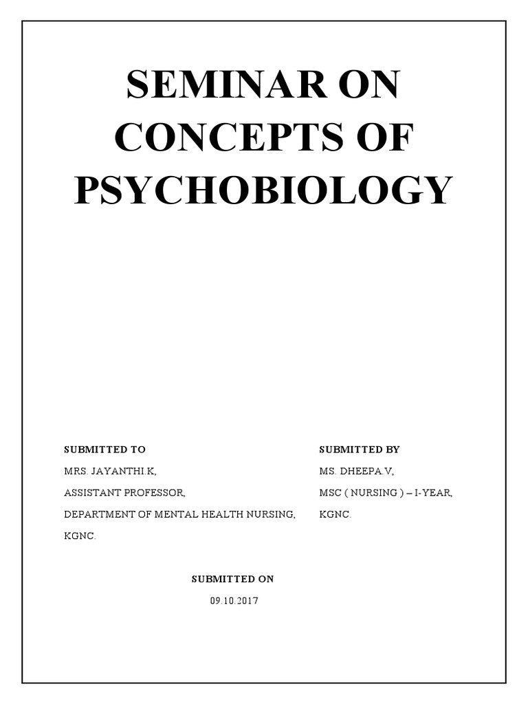 Understanding Psychobiology: A Summary of Key Concepts Regarding the ...