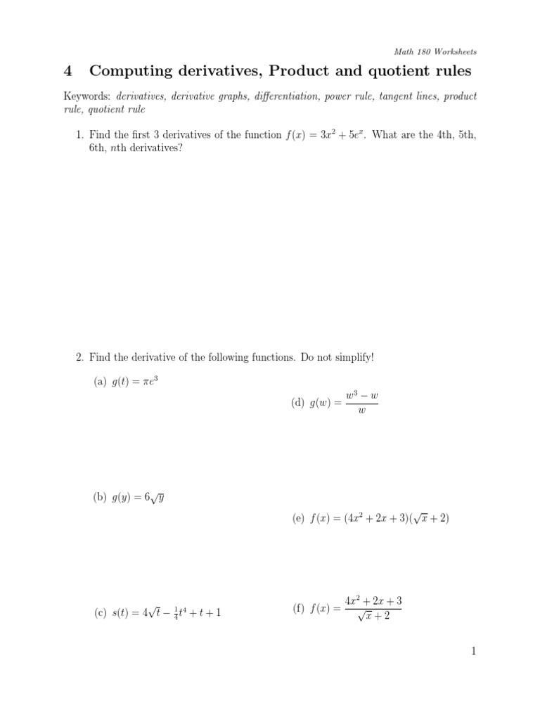 4 Computing Derivatives, Product and Quotient Rules: Math 180 ...