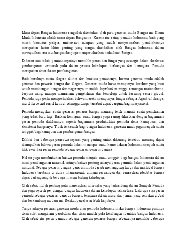 Masa Depan Bangsa Indonesia Sangatlah Ditentukan Oleh para Generasi Muda Bangsa Ini | PDF