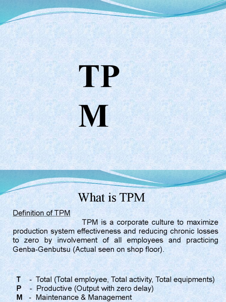 Training Report PPT On TPM | PDF | System | Organizational Culture