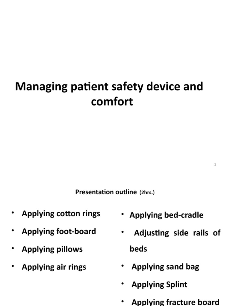 Managing Patient Comfort and Safety: A Guide to Applying Common Devices ...