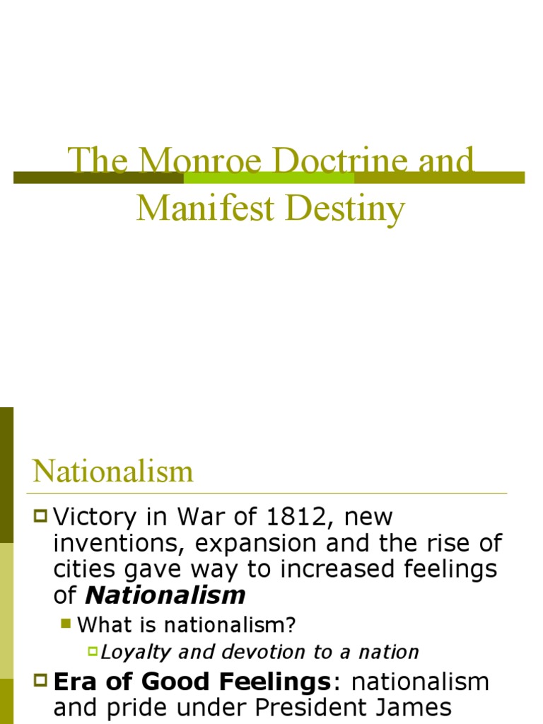 Monroe Doctrine and Manifest Destiny Overview | PDF