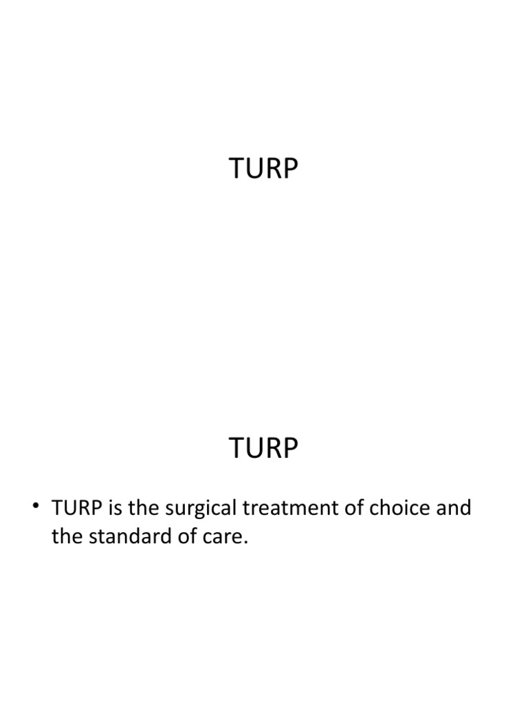 TURP | PDF | Urinary Tract Infection | Urology