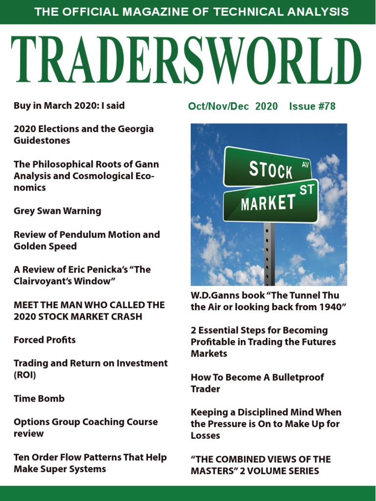 Traders World Mag Issue78 | PDF | Idealism | Reality