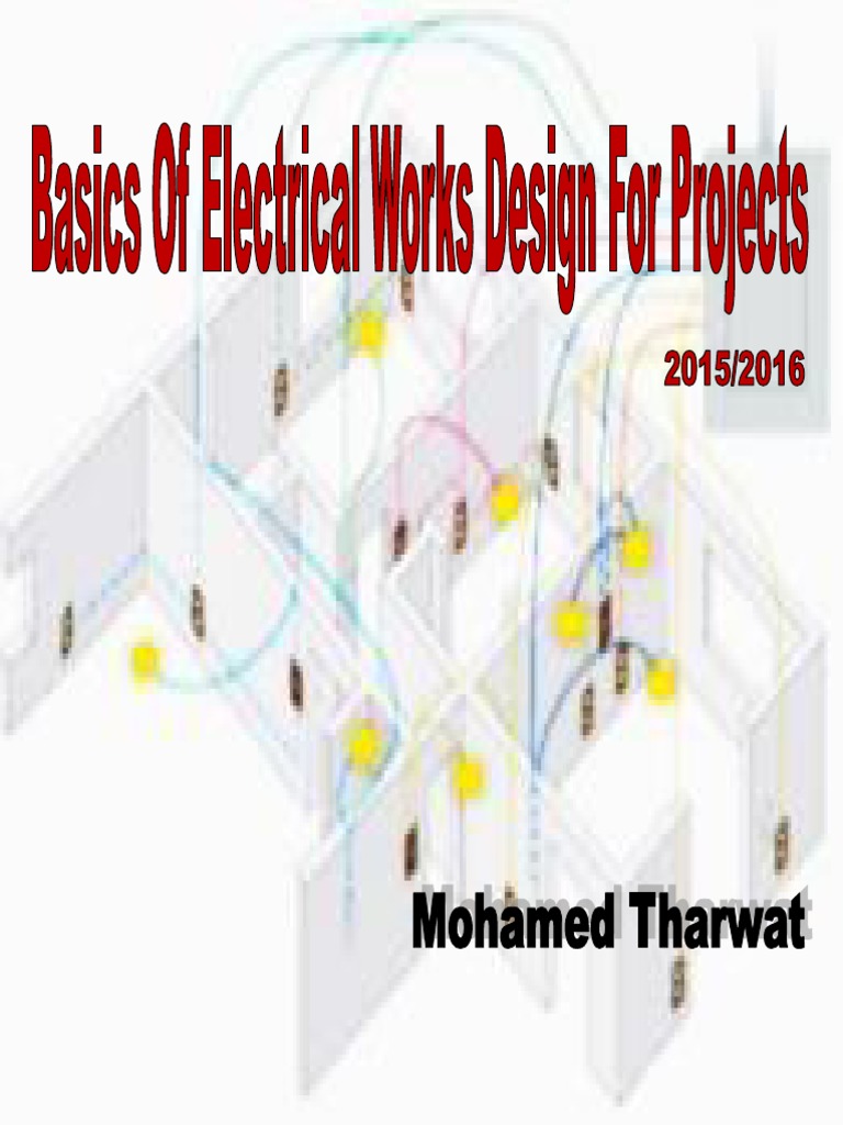Basics of Electrical Works Design For Projects | PDF | Incandescent ...
