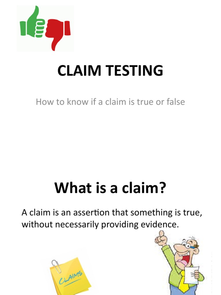 Claim Testing: How To Know If A Claim Is True or False | Download Free ...
