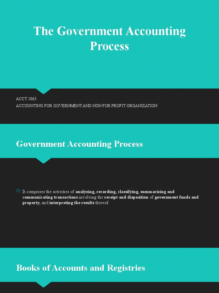 The Government Accounting Process | PDF | Payroll | Revenue