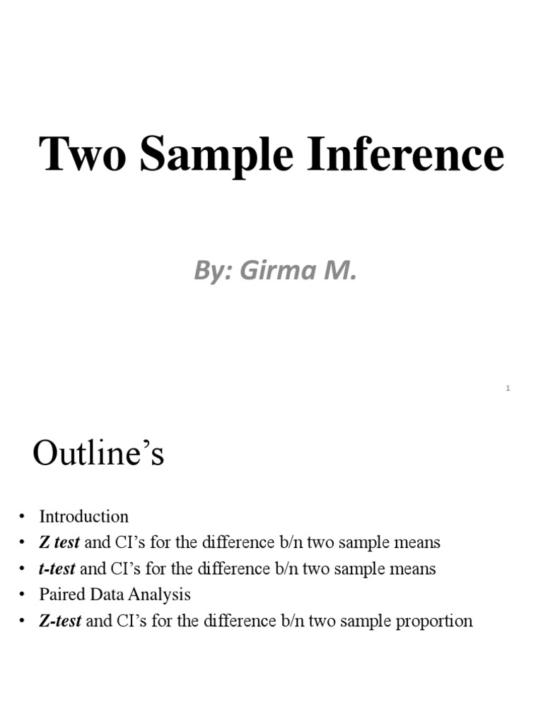 Two Sample Inference: By: Girma M | PDF | Student's T Test | Confidence ...
