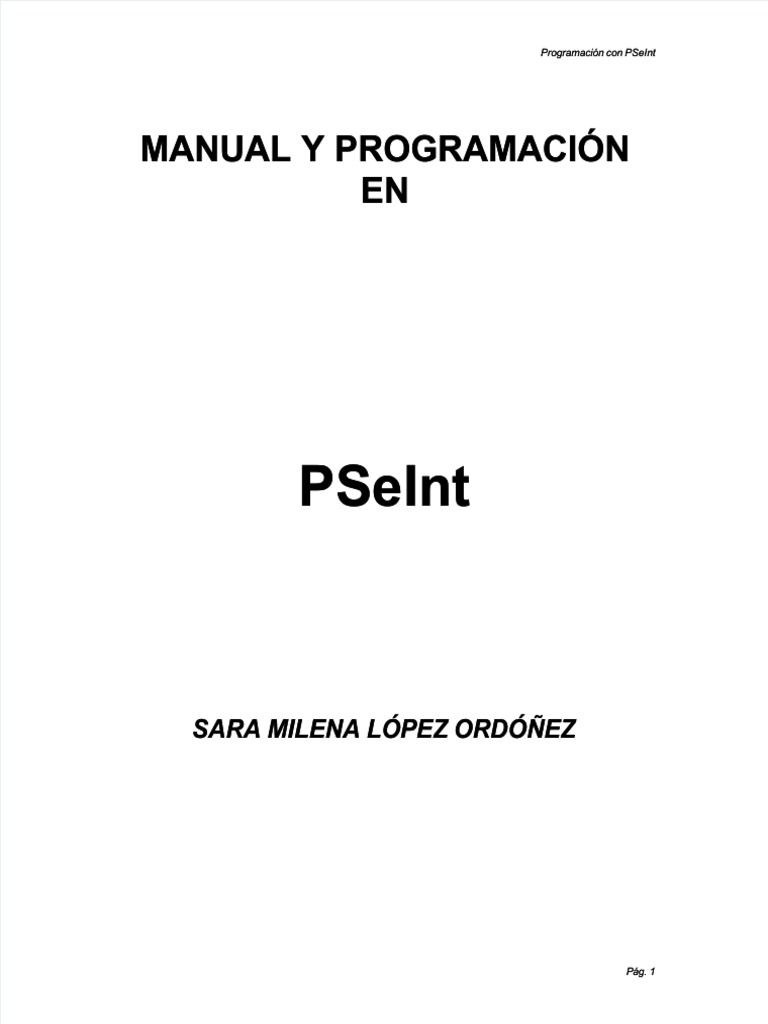Pseint Manual y Programacion | PDF | Lenguaje de programación | Algoritmos