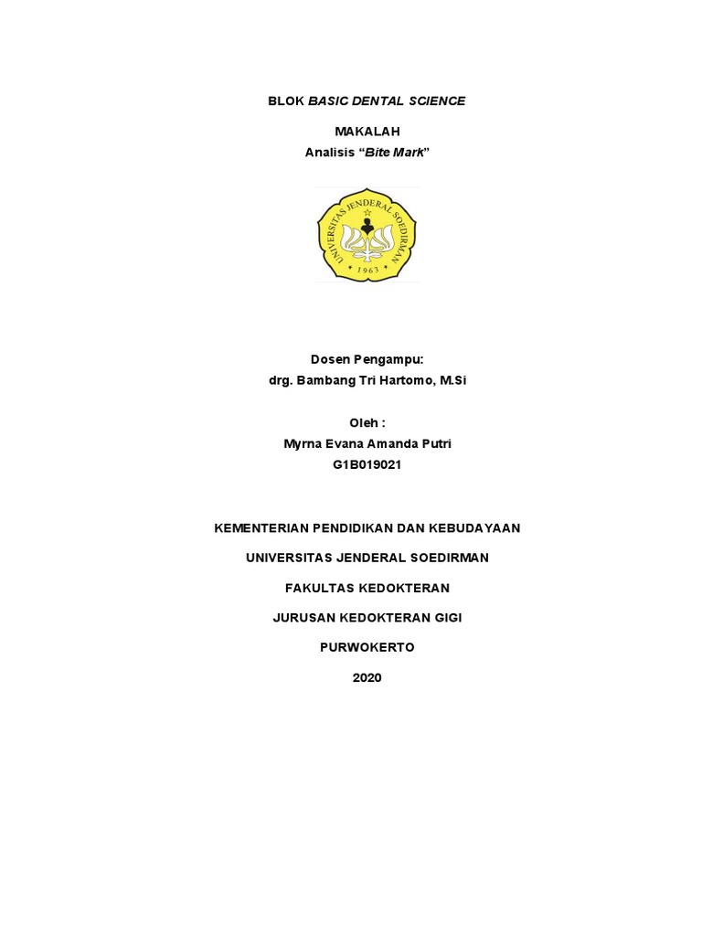 Tugas Analisis Bite Mark - Myrna Evana Amanda Putri (G1B019021) | PDF | Karier & Perkembangan ...