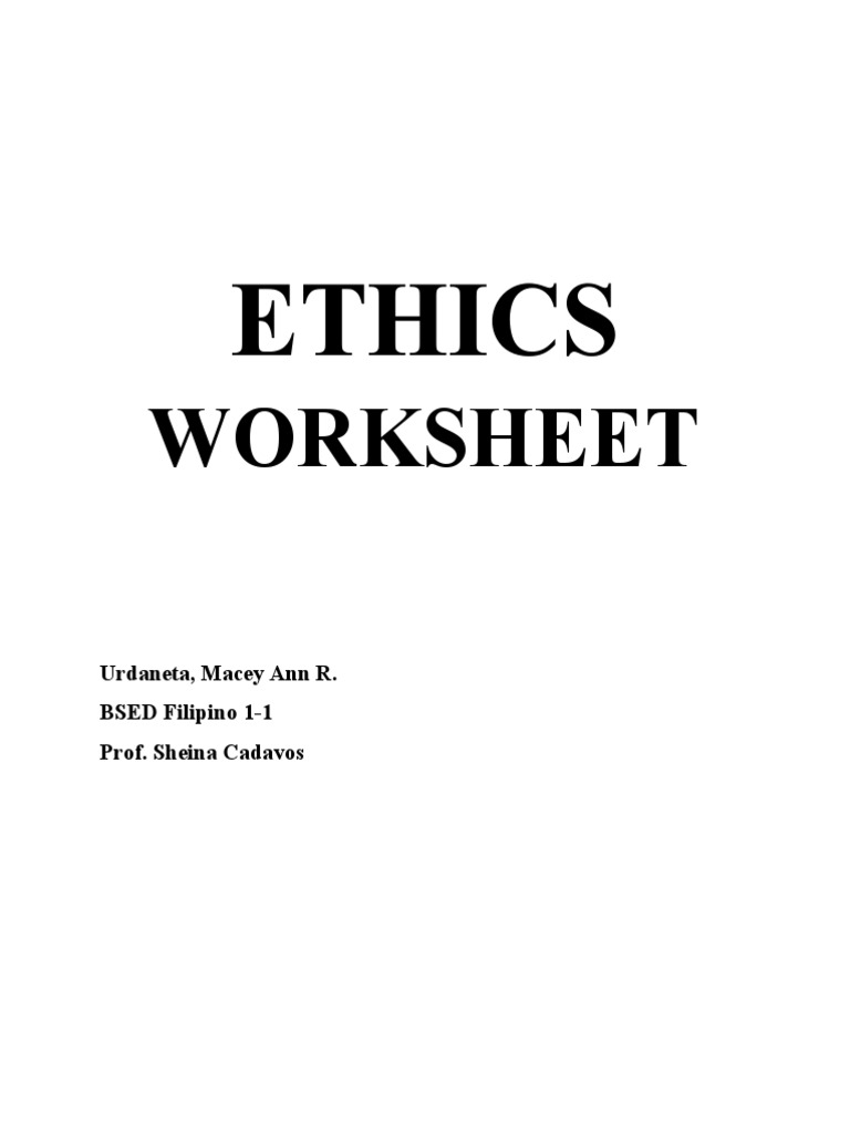 Ethics: Worksheet | PDF | Etiquette | Good And Evil