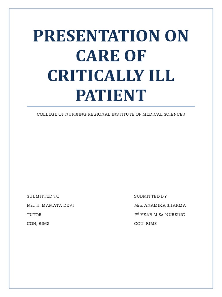 Presentation On Care of Critically Ill Patient | PDF | Intensive Care ...