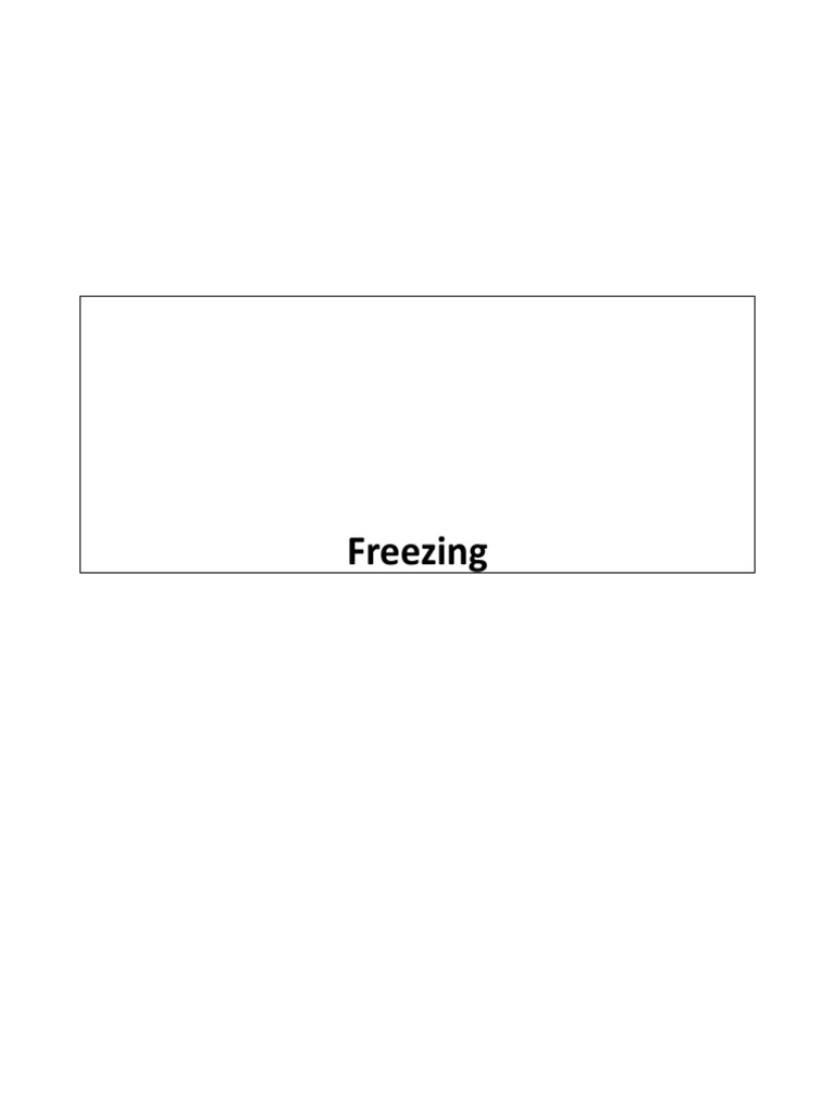 Freezing | PDF | Nature | Applied And Interdisciplinary Physics