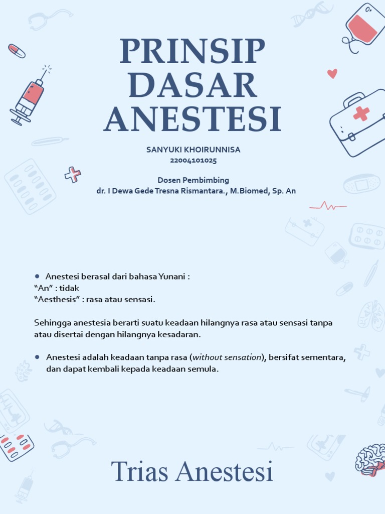 Prinsip Dasar Anestesi | PDF