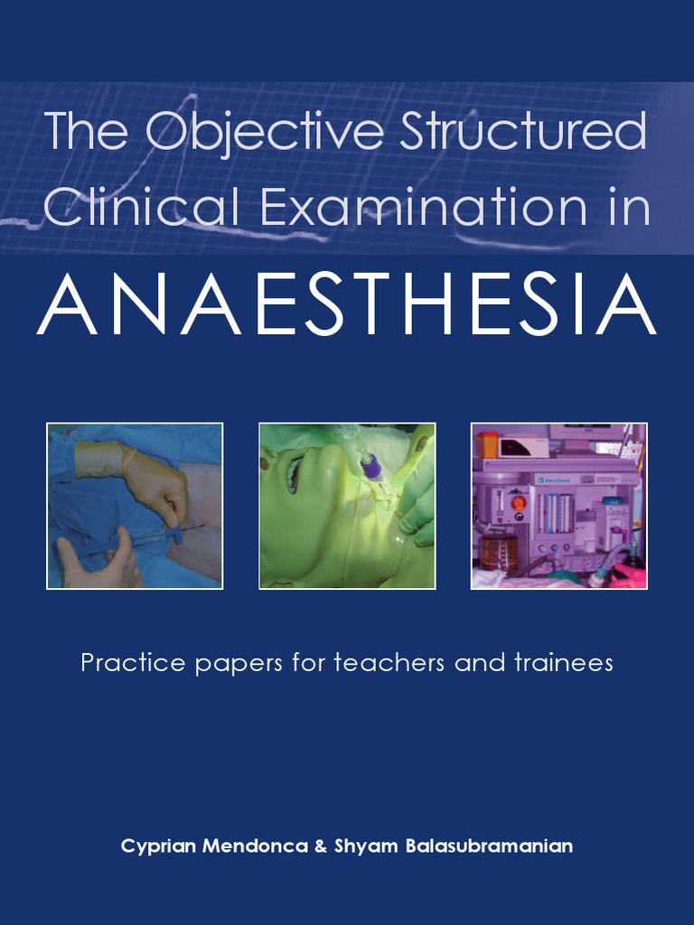 OSCE in Clinical Anaesthesia | PDF | Electrocardiography | Coronary ...