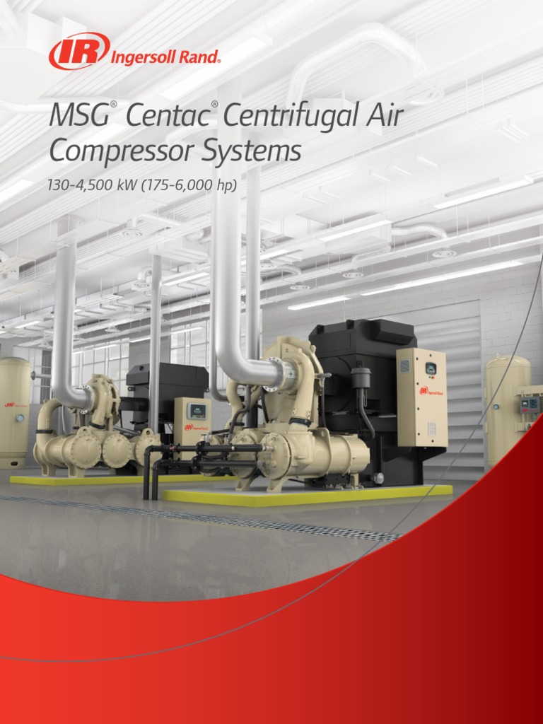MSG Centac Centrifugal Air Compressor Systems: 130-4,500 KW (175-6,000 ...