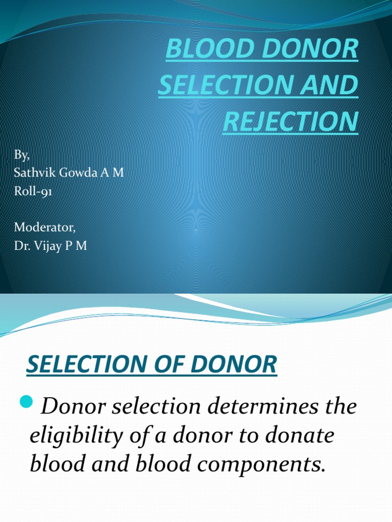 Blood Donor Selection and Rejection Criteria | PDF | Wellness