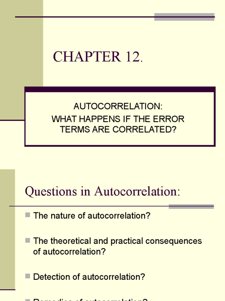 Autocorrelation: What Happens If The Error Terms Are Correlated? | PDF | Autocorrelation ...