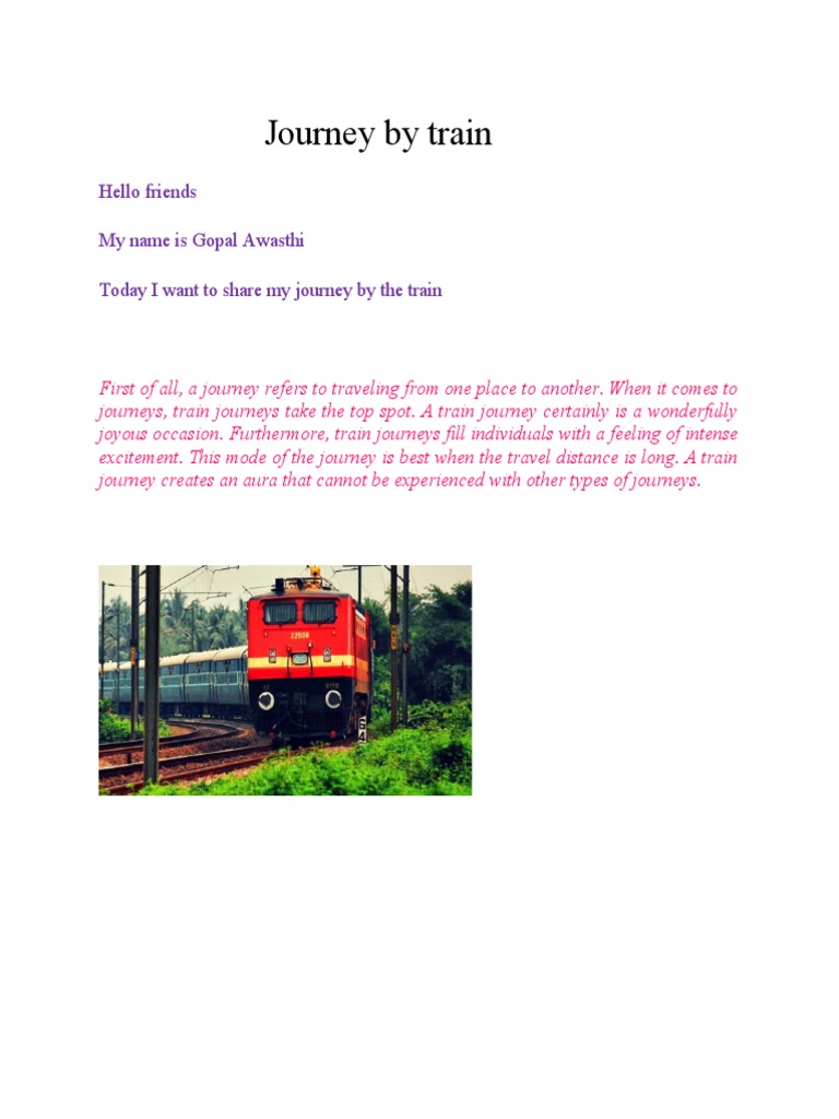 Journey by Train: Hello Friends My Name Is Gopal Awasthi Today I Want ...
