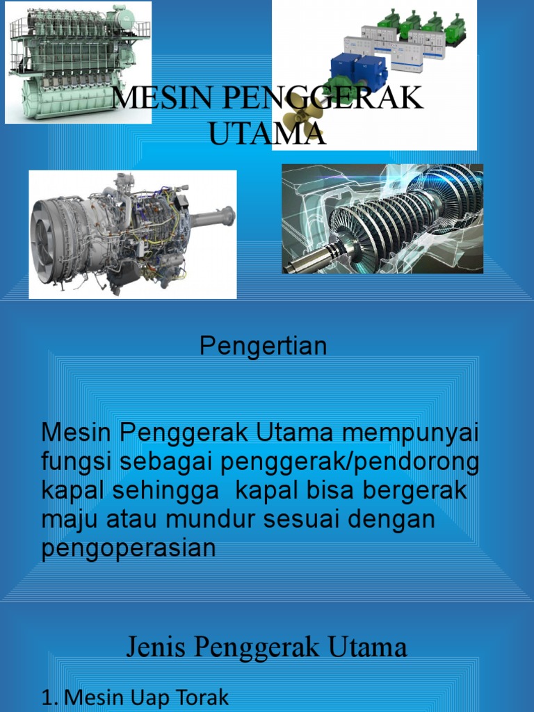 Jenis dan Fungsi Mesin Penggerak Kapal | PDF | Griya & Taman ...