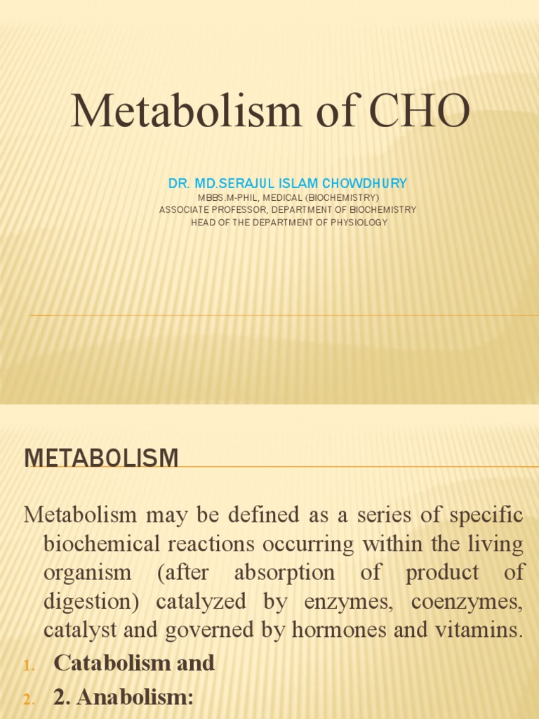 Metabolism of Cho | PDF | Glycolysis | Adenosine Triphosphate
