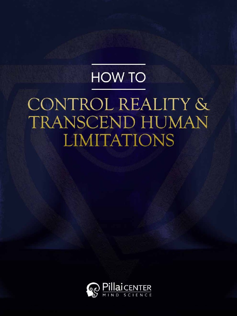 How To Control Reality Transcend Human Limitations PDF | Download Free ...