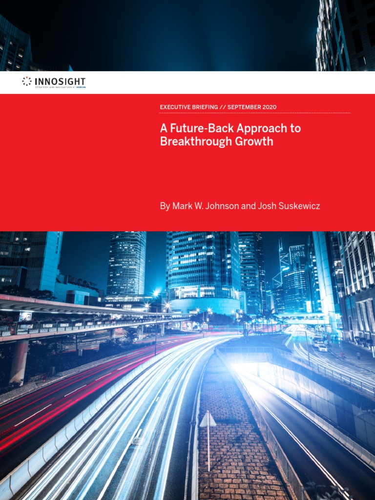 Innosight - A Future Back Approach To Breakthrough Growth | PDF | Apple Inc. | I Photo