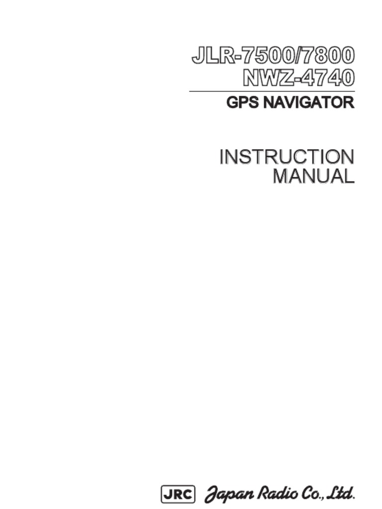 JRC GPS Navigator JLR-7500/7800 Manual | PDF | Global Positioning ...