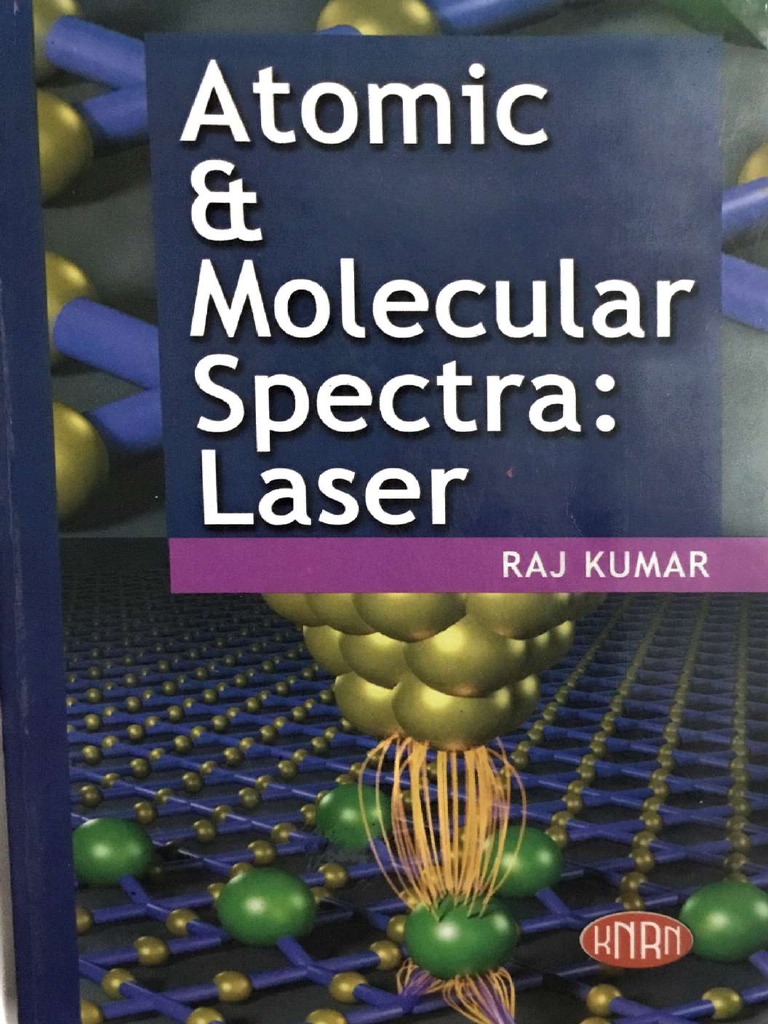 Raj Kumar-Atomic Physics | PDF