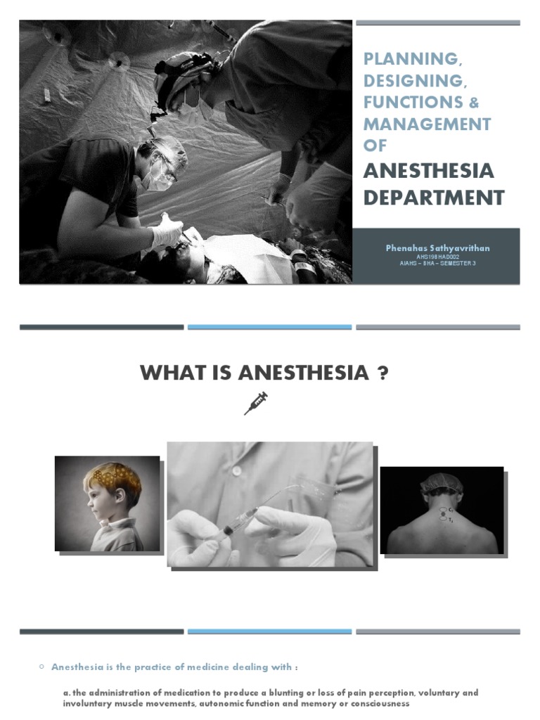 Planning, Designing, Functions & Management OF: Anesthesia Department ...