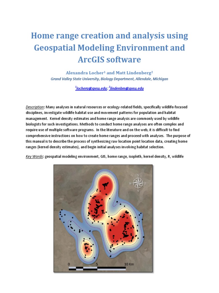 Home Range Creation and Analysis Using Geospatial Modeling Environment and Arcgis Software ...