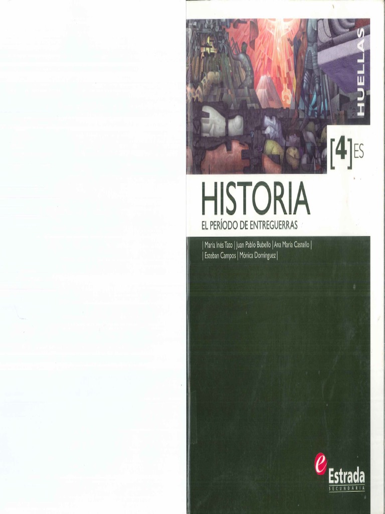 Historia 4 .Serie Huellas. Estrada (2013) | PDF