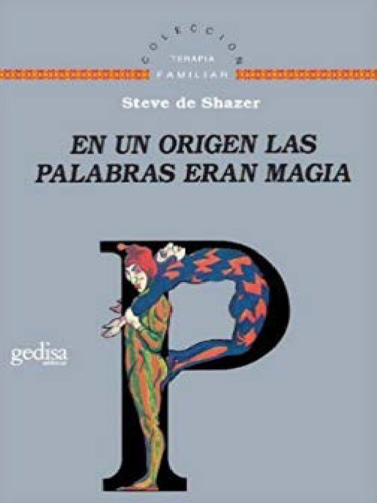De Shazer en Un Origen Las Palabras Eran Magia | PDF