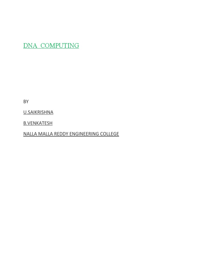 DNA Computing: A Review of DNA-Based Computing and its Potential to ...