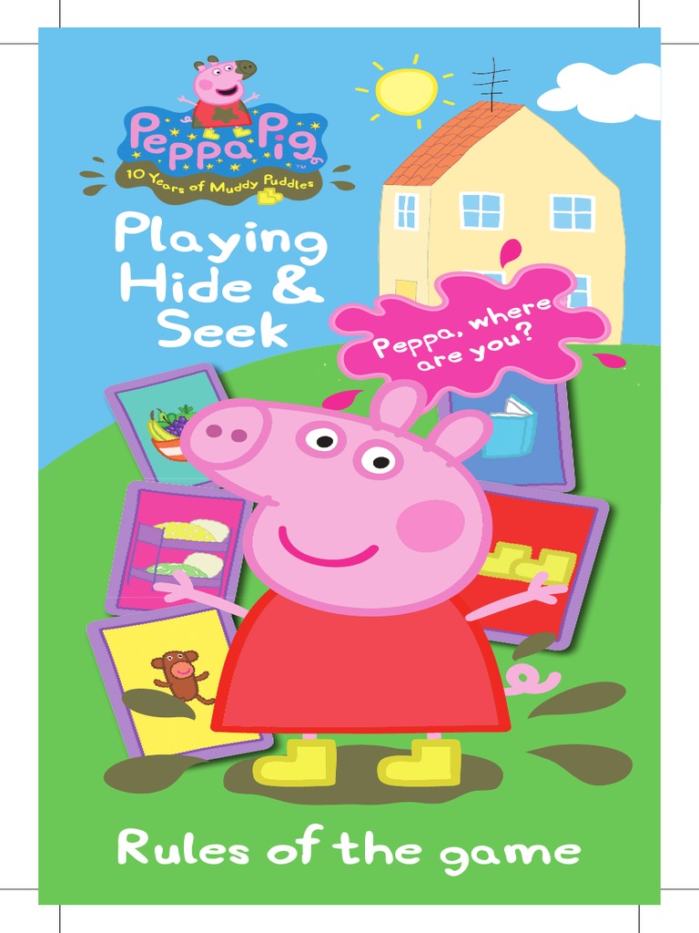 Peppa Pig Hide-And-seek With Peppa | PDF