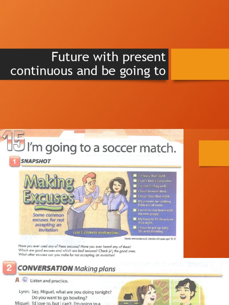 Future With Present Continuous and Be Going To | PDF